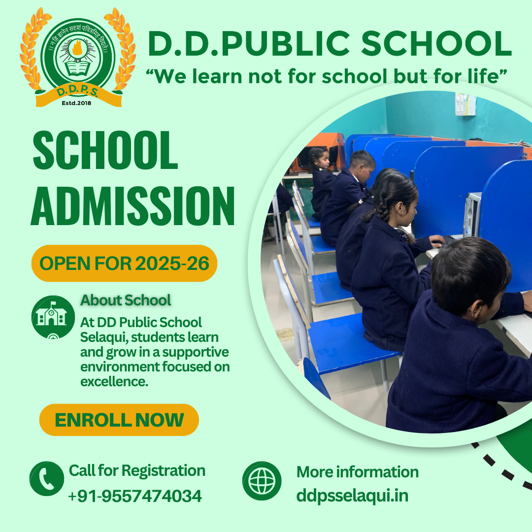 D D Public School, Selaqui - DDPS Selaqui